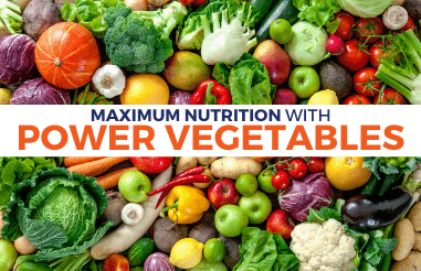 Maximum Nutrition with Power Vegetables | Edge